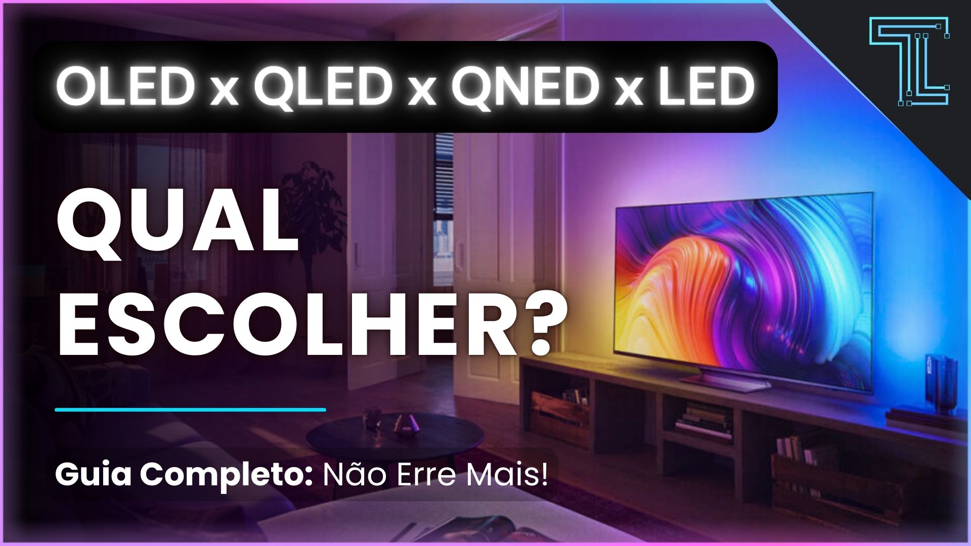 OLED x QLED x QNED x MiniLED x Nanocell: Qual é a melhor pra você? Se liga, galera! Hoje vamos ...
